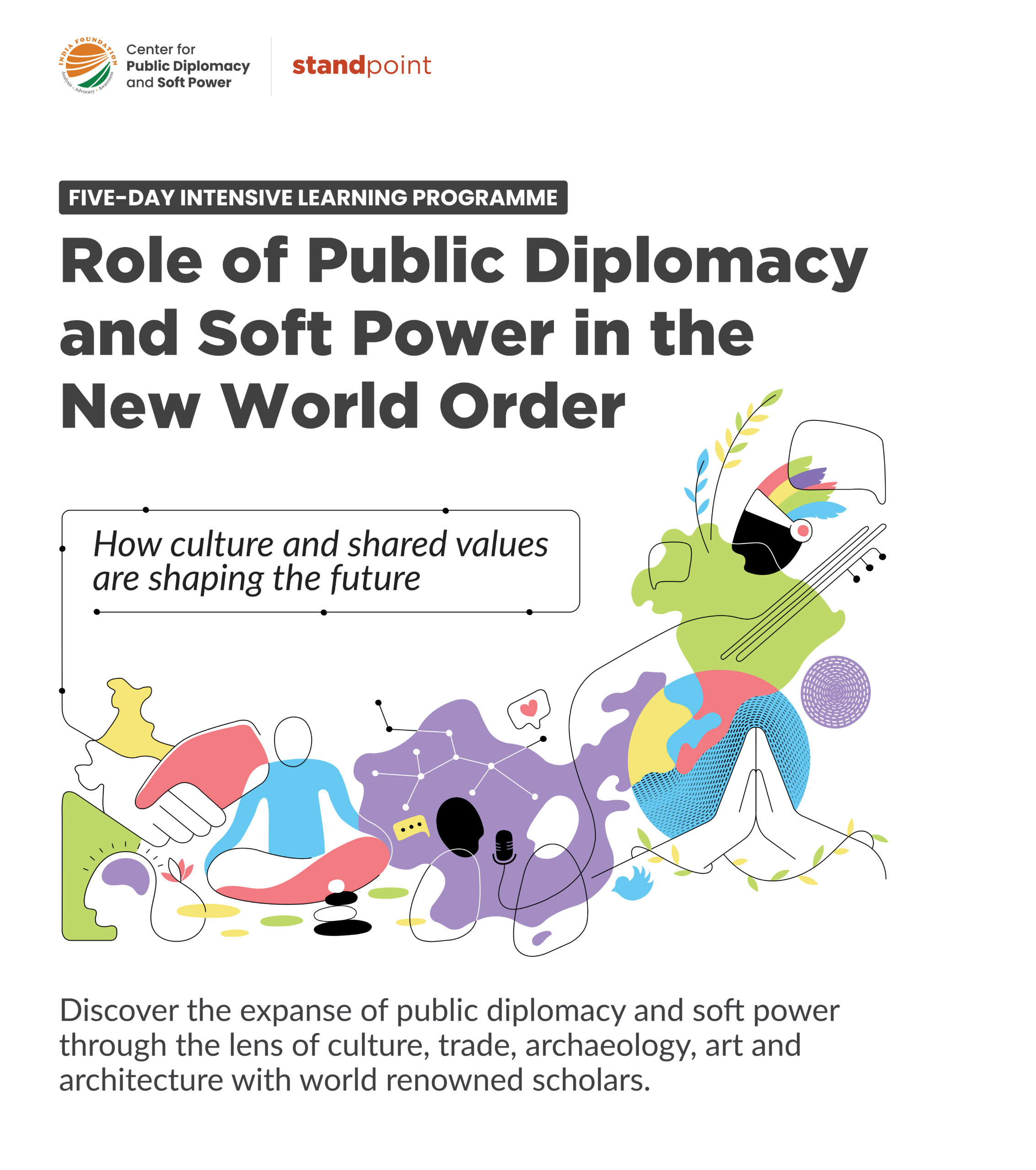 Role of Public Diplomacy and Soft Power in the New World Order – India ...